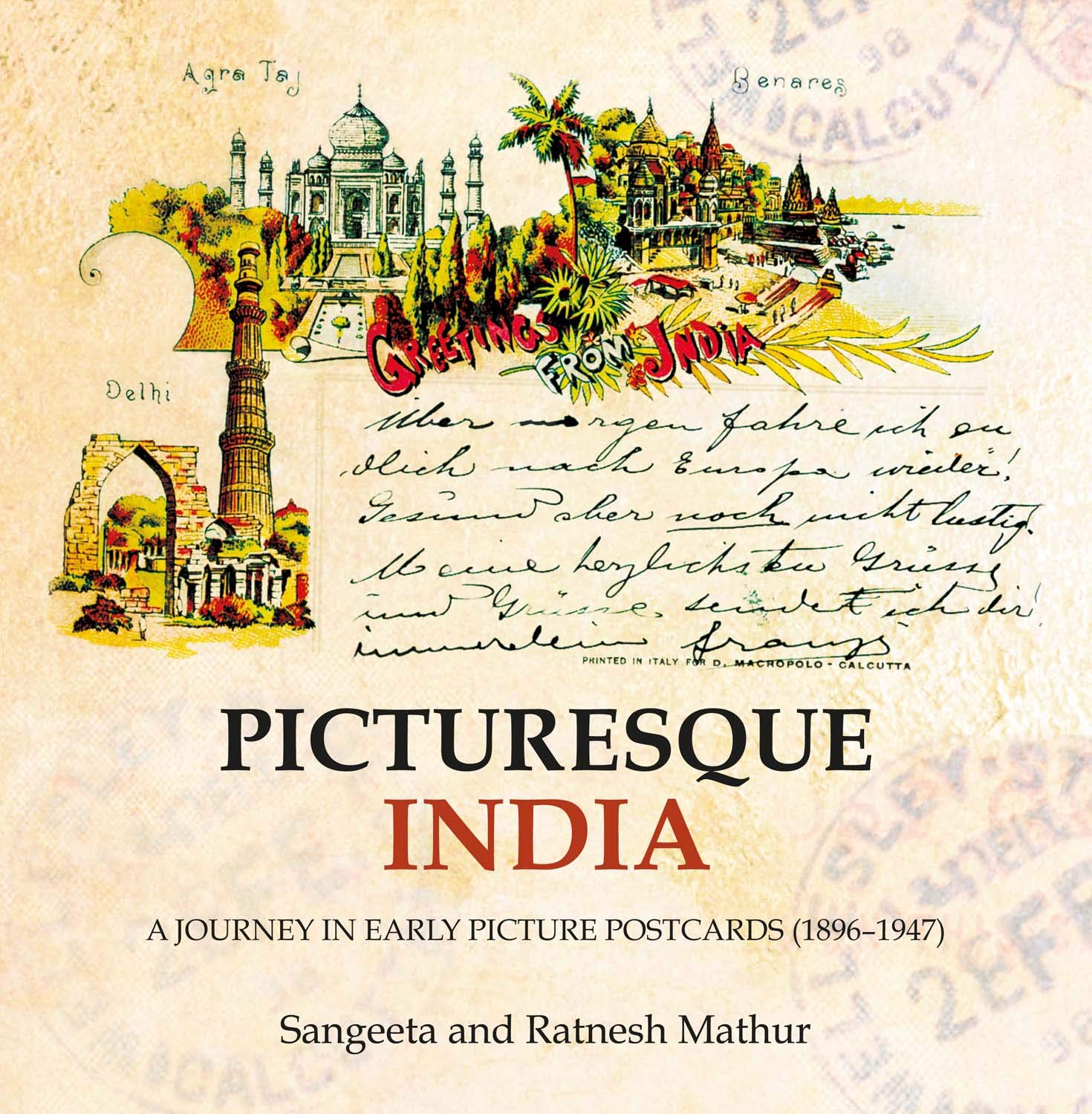 Picturesque India: A Journey In Early Picture Postcards (1896–1947 ...
